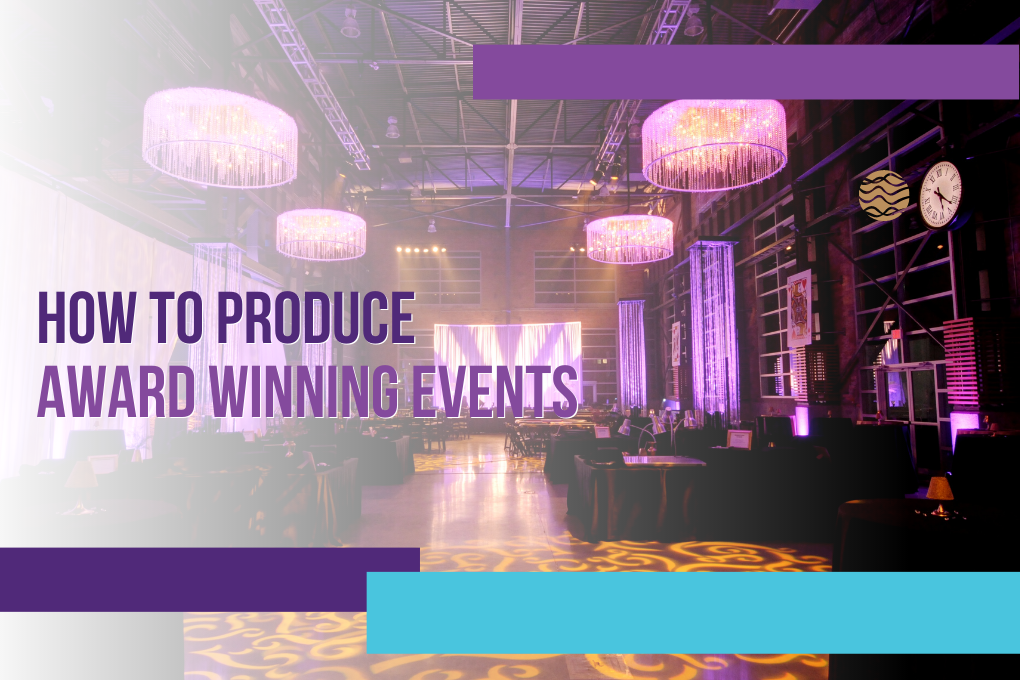 Producing Award-Winning Events - Sharon Bonner Consulting